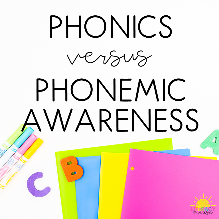 Phonics Vs Phonemic Awareness Literacy Please Phonics Vs Phonemic Awareness Literacy Please